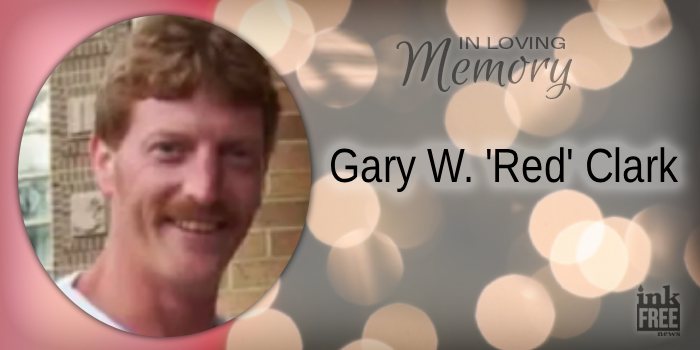 Gary W. ‘Red’ Clark – InkFreeNews.com