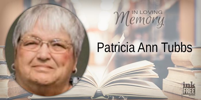 Patricia Ann Tubbs – InkFreeNews.com